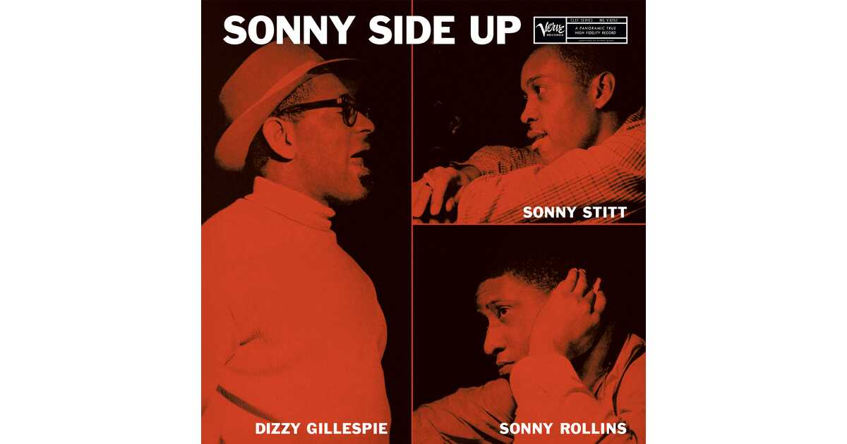 Dizzy Gillespie, Sonny Stitt, Sonny Rollins - Sonny Side Up (1959 ...
